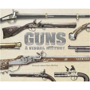 Guns A Visual History 进口儿童绘本