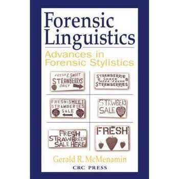 Forensic Linguistics : Advances in Forensic ...