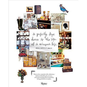 Perfectly Kept House is the Sign of A Misspe...