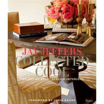 Jay Jeffers: Collected Cool : The Art of Bol...