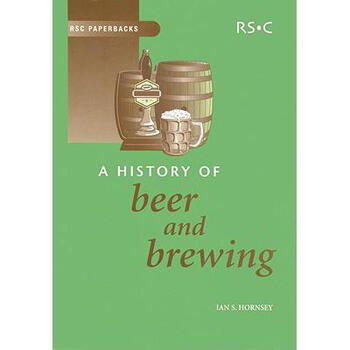 A History of Beer and Brewing