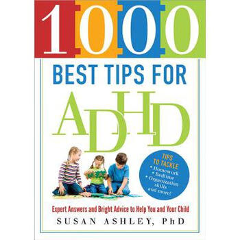 1000 Best Tips for ADHD: Expert Answers and ...