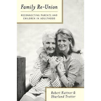 Family Re-Union: Reconnecting Parents and Ch...