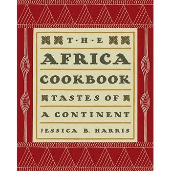 The Africa Cookbook: Tastes of a Continent