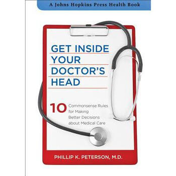 Get Inside Your Doctor's Head: Ten Commonsen...