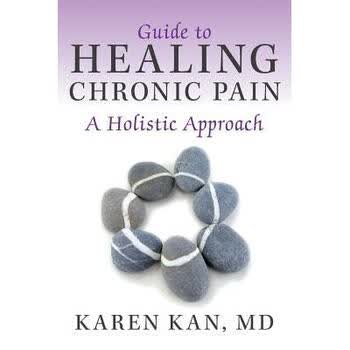 Guide to Healing Chronic Pain: A Holistic Ap...