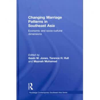 Changing Marriage Patterns in Southeast Asia...