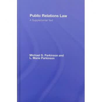 Public Relations Law: A Supplemental Text