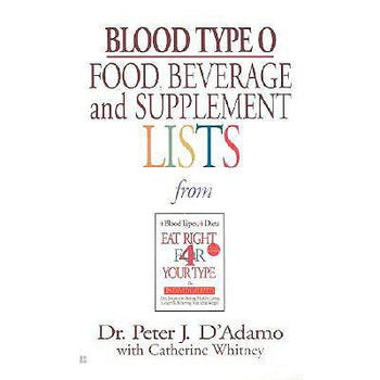 Blood Type O Food, Beverage and Supplement L...