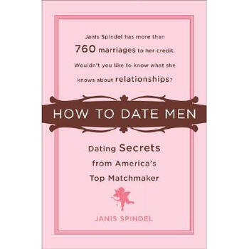 How to Date Men: Dating Secrets from America...