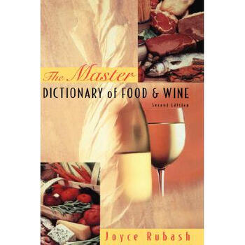 The Master Dictionary Of Food And Wine [Wile...