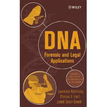 Dna: Forensic And Legal Applications [Wiley化...