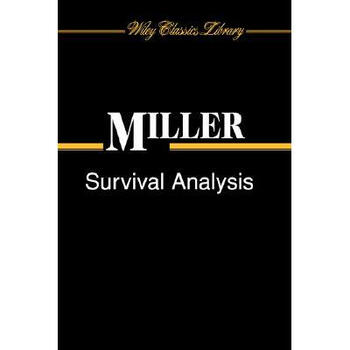Survival Analysis, Second Edition (Wiley Cla...