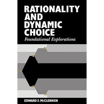 Rationality and Dynamic Choice: Foundational...