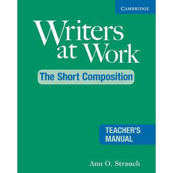 Writers at Work: The Short Composition Teach...