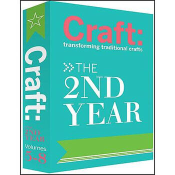 Craft: The 2nd Year: The 2nd Year: Transform...
