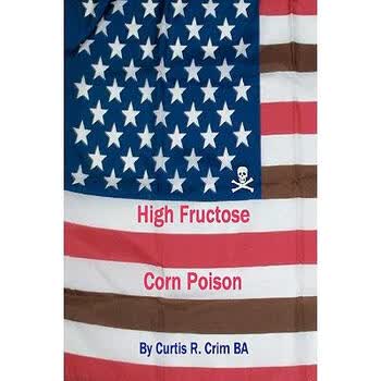 High Fructose Corn Poison