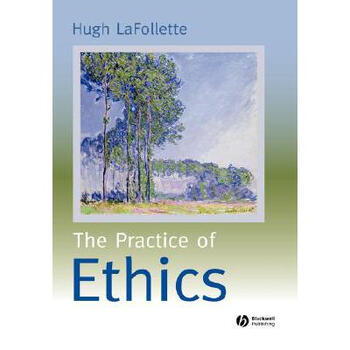 The Practice Of Ethics [Wiley哲学]