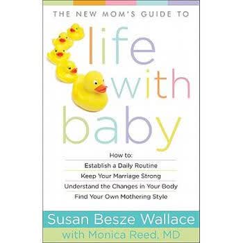 New Mom's Guide to Life with Baby
