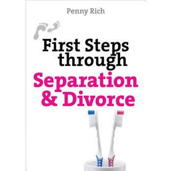 First Steps Through Separation and Divorce