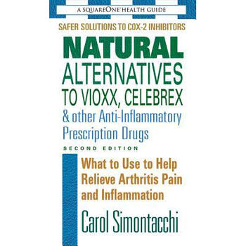Natural Alternatives to Vioxx, Celebrex and ...