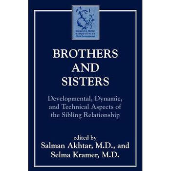 Brothers and Sisters: Developmental, Dynamic...