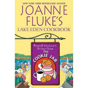 Joanne Fluke's Lake Eden Cookbook