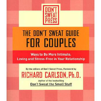 The Don't Sweat Guide for Couples: Ways to B...