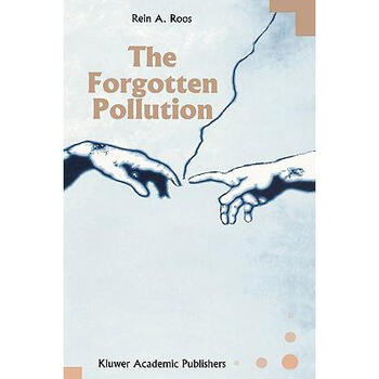 The Forgotten Pollution