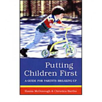 Putting Children First: A Guide for Parents ...