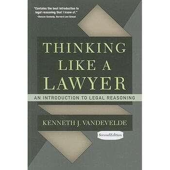 Thinking Like a Lawyer : An Introduction to ...
