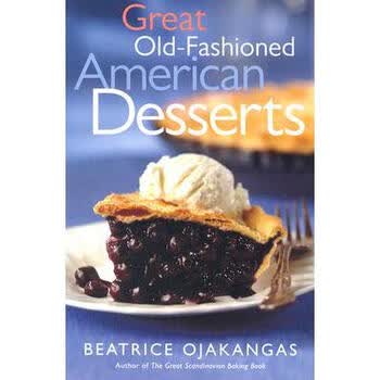 Great Old-Fashioned American Desserts