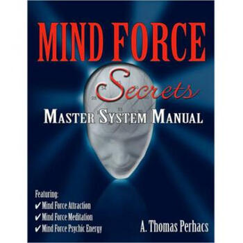 Mind Force Secrets Master System Manual