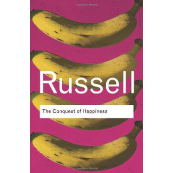 The Conquest of Happiness 幸福的获得 英文原版