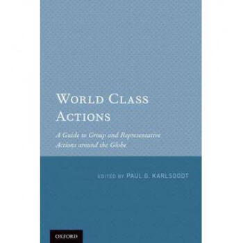 World Class Actions: A Guide to Group and Re...