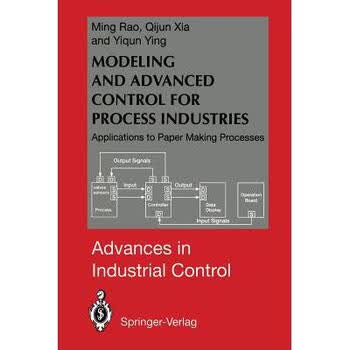 Modeling and Advanced Control for Process In...