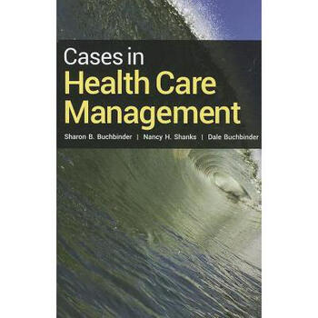 Cases in Health Care Management