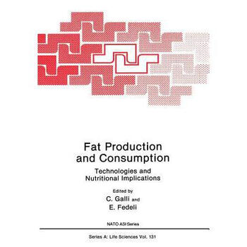 Fat Production and Consumption : Technologie...