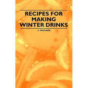 Recipes for Making Winter Drinks