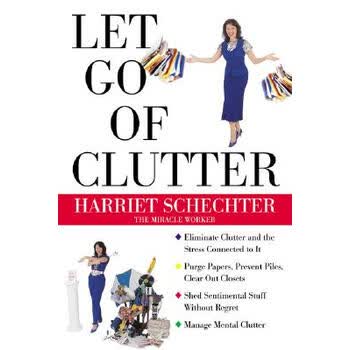 【】Let Go of Clutter