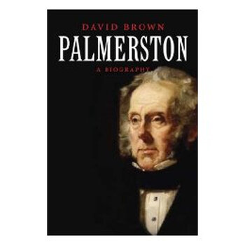 【】Palmerston: A Biography