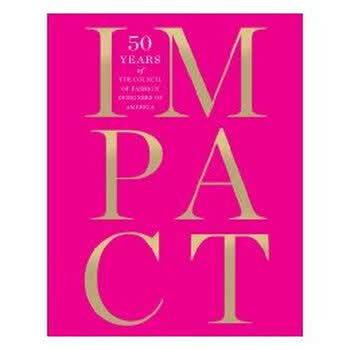 IMPACT: 50 Years of the CFDA