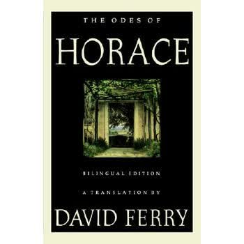 【】The Odes of Horace: Bilingual