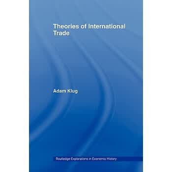 【】Theories of International Trade