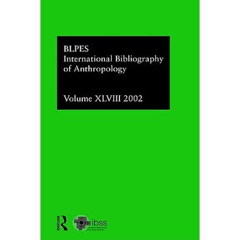 【】Ibss: Anthropology: 2002 Vol.48