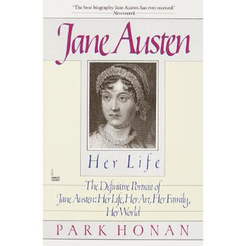 【】Jane Austen: Her Life: The Definitive