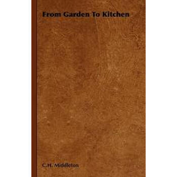 【】From Garden to Kitchen