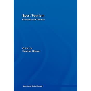 【】Sport Tourism: Concepts and