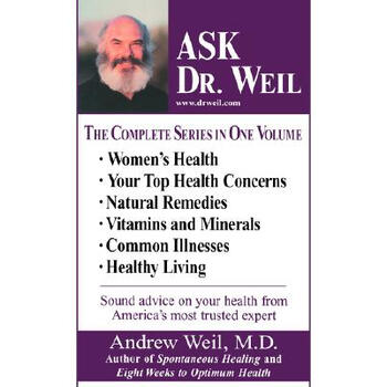 【】Ask Dr. Weil
