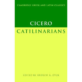 【】Cicero: Catilinarians